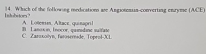 Solved Which of the following medications are | Chegg.com