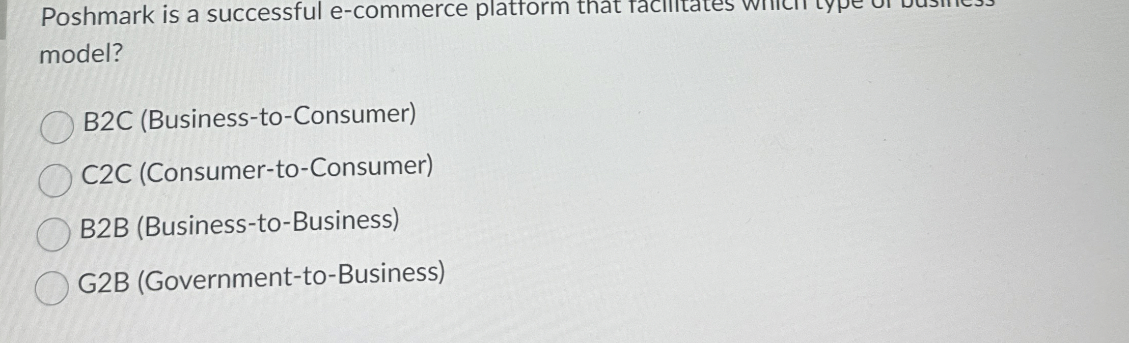 Solved model?B2C (Business-to-Consumer)C2C | Chegg.com