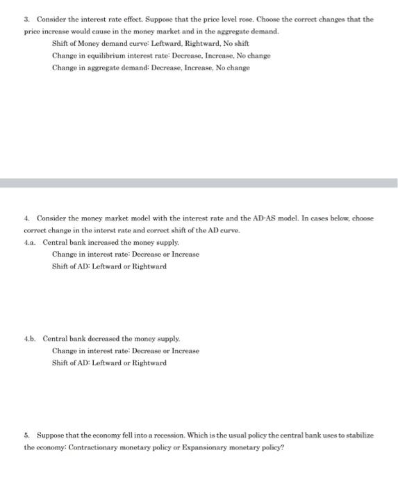 Solved 3. Consider the interest rate effect. Suppose that | Chegg.com