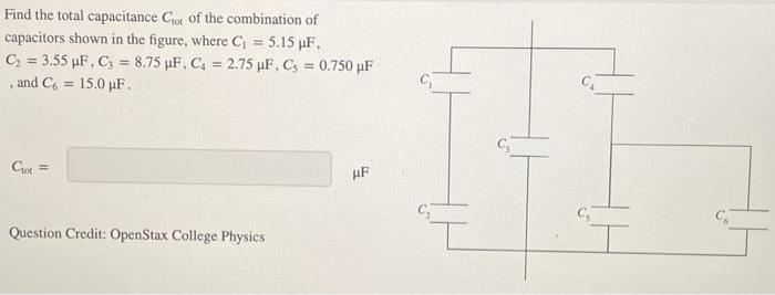 Solved Find the total capacitance Ctot of the combination of | Chegg.com