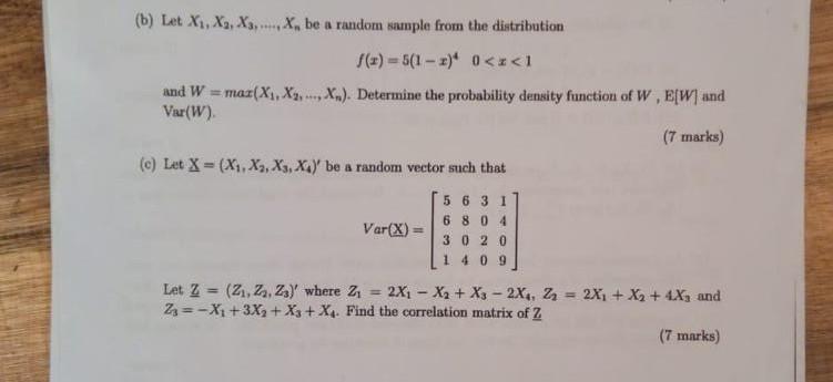 Solved (b) Let X1,X2,X3,…,Xn be a random sample from the | Chegg.com