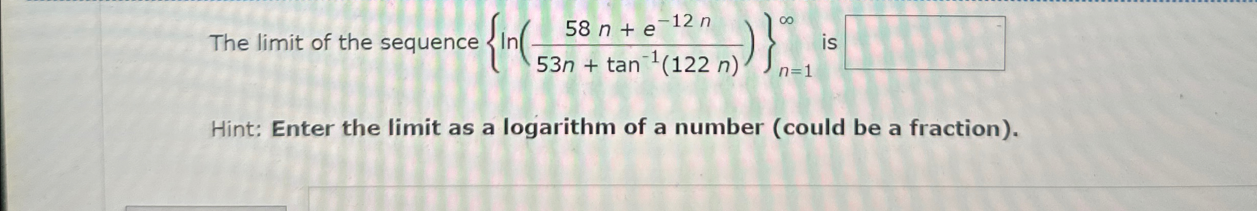 Solved The limit of the sequence | Chegg.com