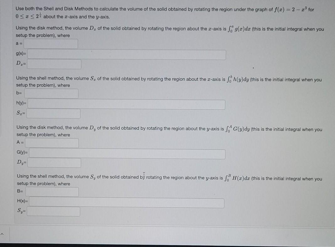 Solved Use both the Shell and Disk Methods to calculate the | Chegg.com