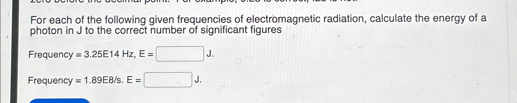 Solved For each of the following given frequencies of | Chegg.com