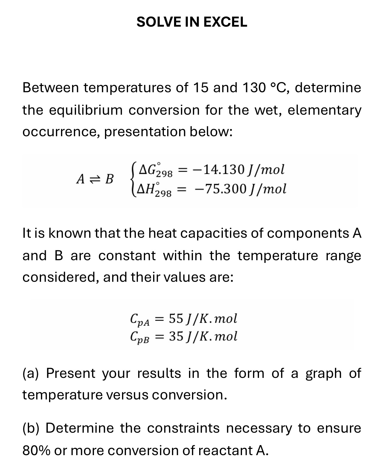 Solved SOLVE IN EXCELBetween temperatures of 15 ﻿and 130°C, | Chegg.com
