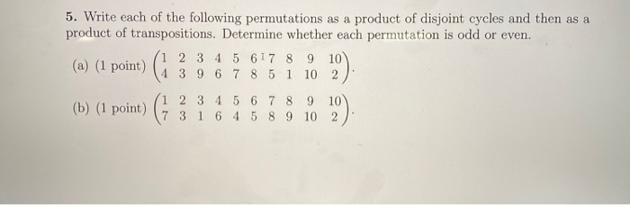 Solved 5. Write each of the following permutations as a | Chegg.com