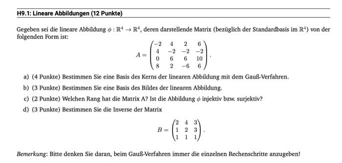 Solved Let the linear map φ : R4 → R4 be given, whose | Chegg.com