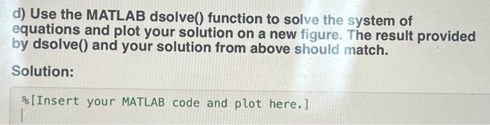 Solved im stuckcan an expert please help solve b and dIve | Chegg.com