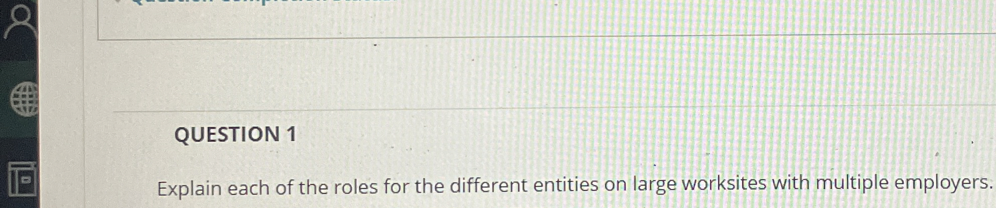 Solved QUESTION 1Explain each of the roles for the different | Chegg.com