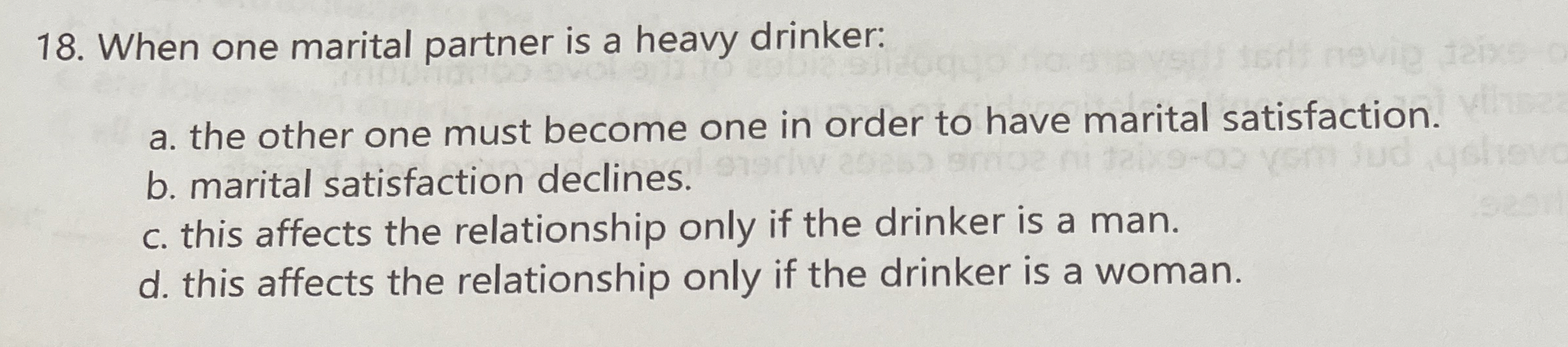 Solved When one marital partner is a heavy drinker:a. ﻿the | Chegg.com