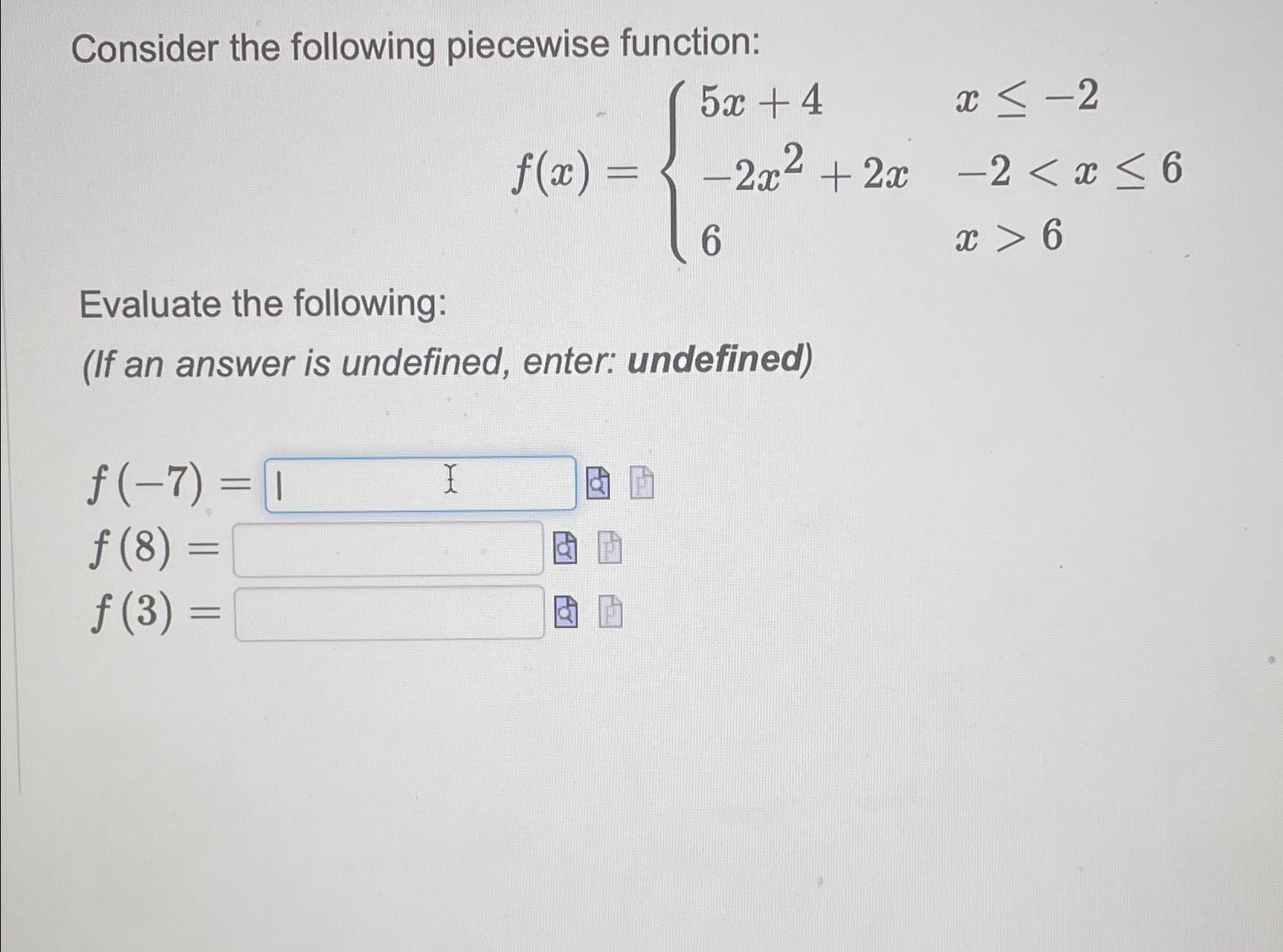 Solved Consider the following piecewise | Chegg.com