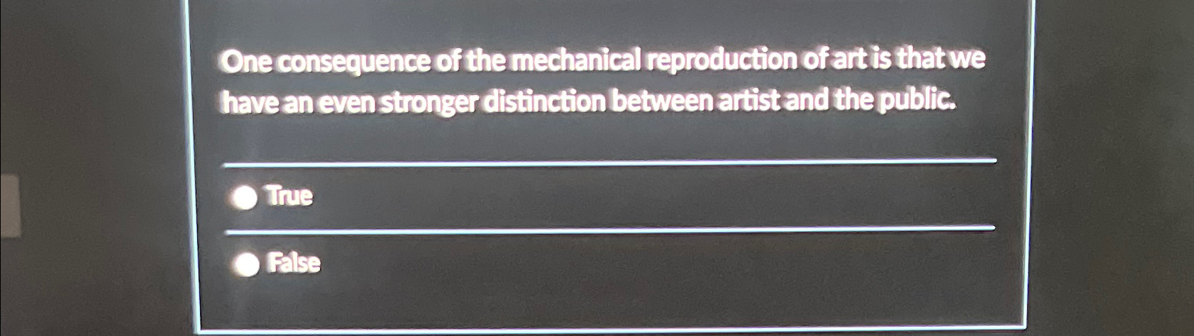 Solved One consequence of the mechanical reproduction of art | Chegg.com