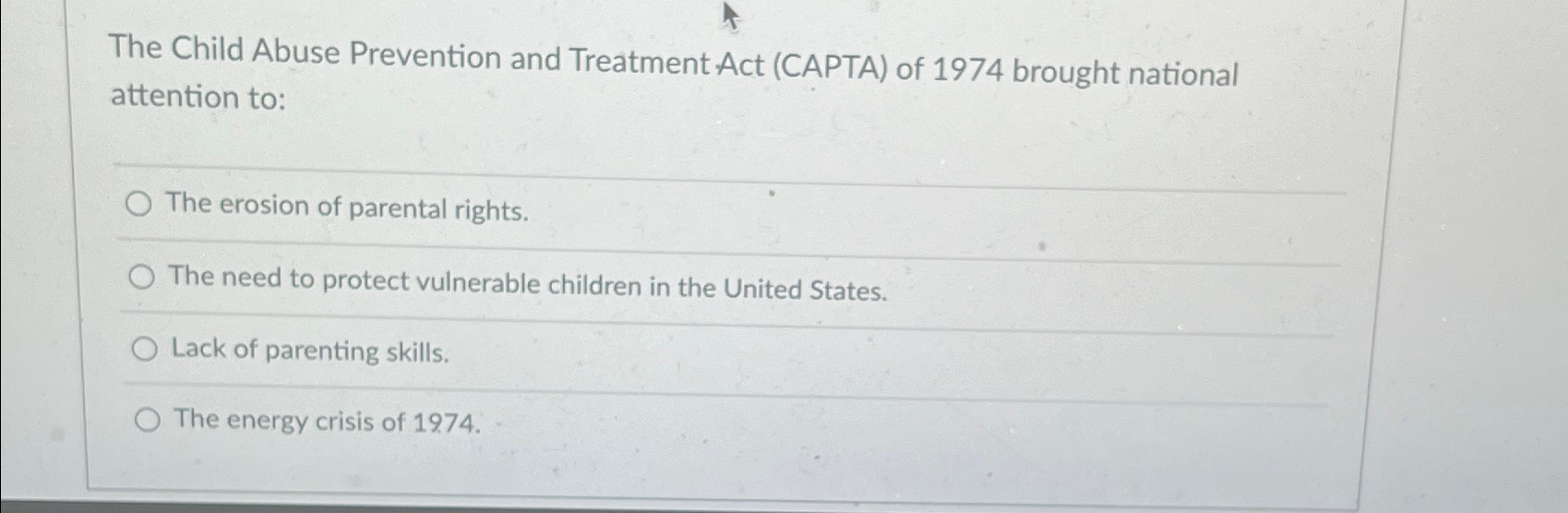 Solved The Child Abuse Prevention and Treatment Act (CAPTA) | Chegg.com