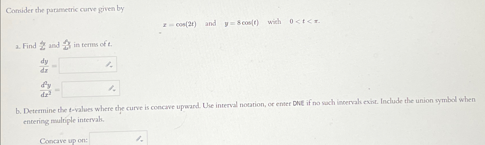 Solved Consider the parametric curve given byx=cos(2t) ﻿and | Chegg.com
