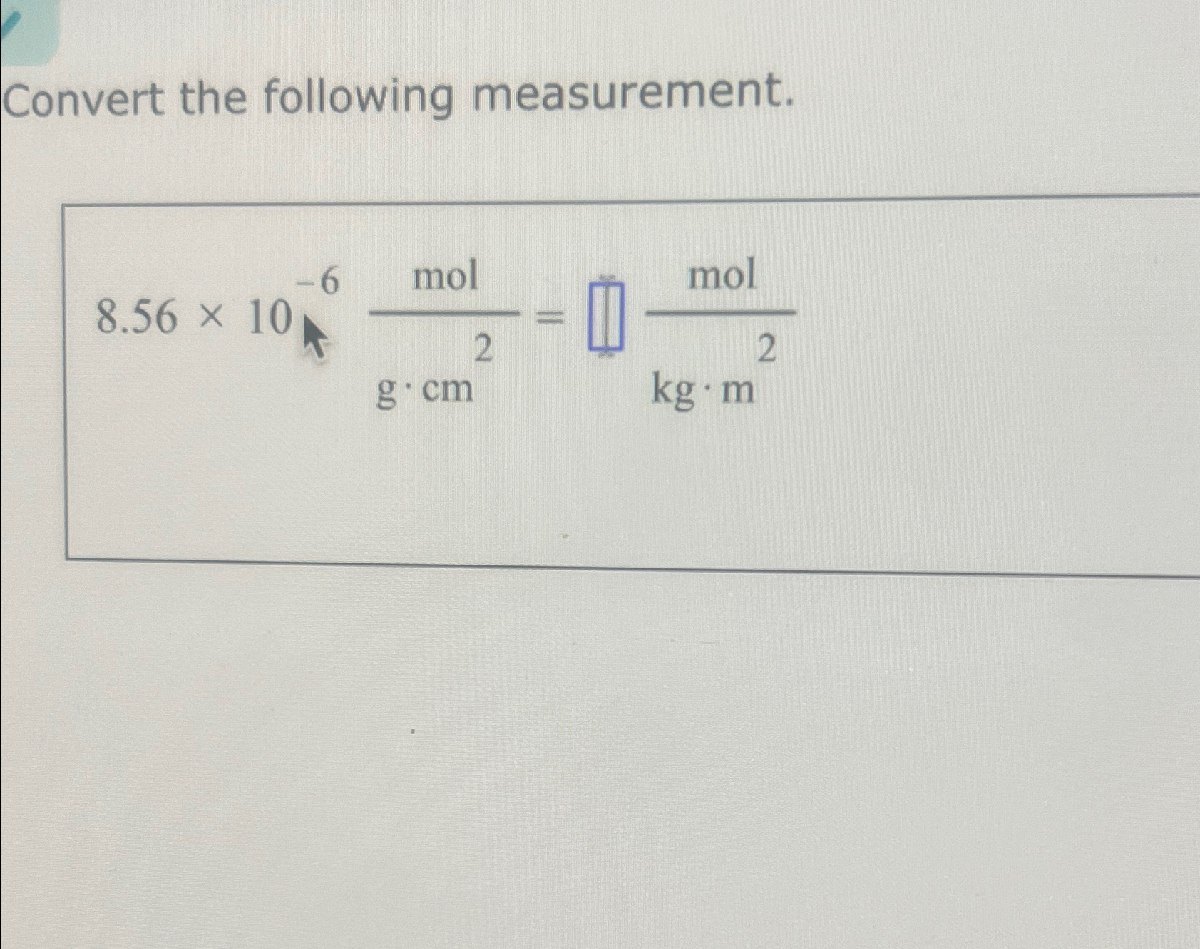 Solved Convert the following | Chegg.com