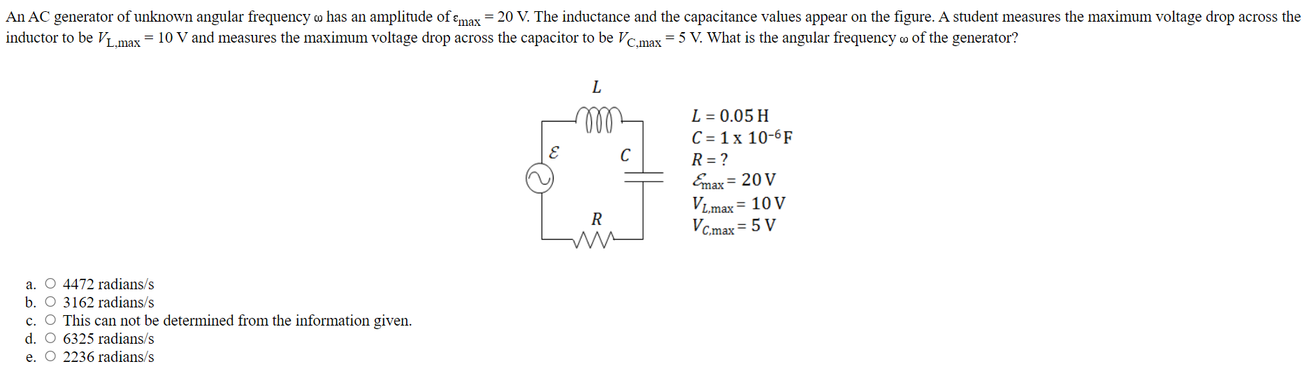 Solved An AC generator of unknown angular frequency w has an | Chegg.com