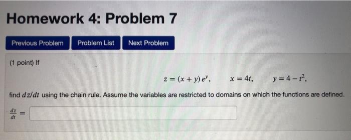 Solved Homework 4: Problem 7 Previous Problem Problem List | Chegg.com Solved Homework 4: Problem 7 Previous Problem Problem List | Chegg.com