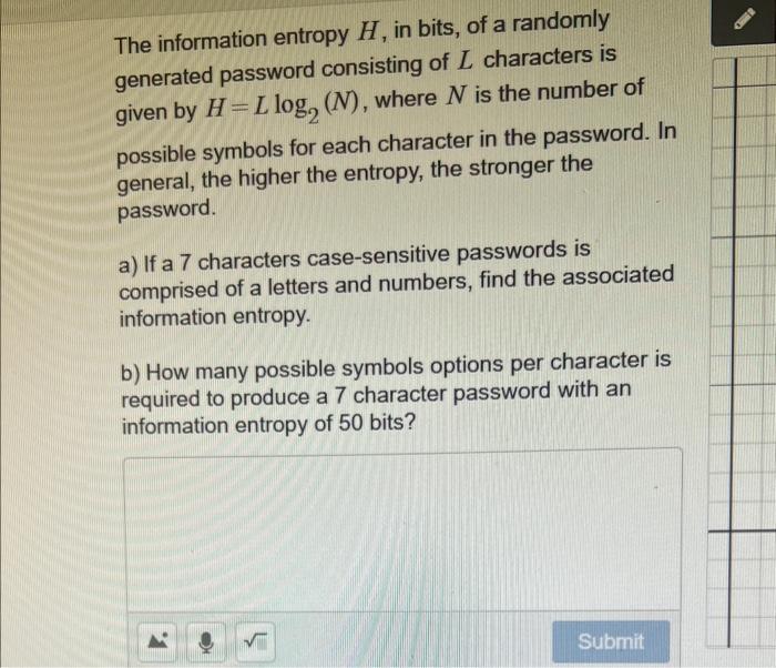 Solved The information entropy H, in bits, of a randomly | Chegg.com