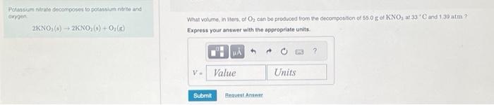 Solved Potassium nitrate decomposes to potassium nitrite and | Chegg.com