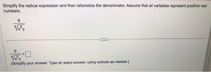 Solved Simplify the radical expression and then rationalize | Chegg.com