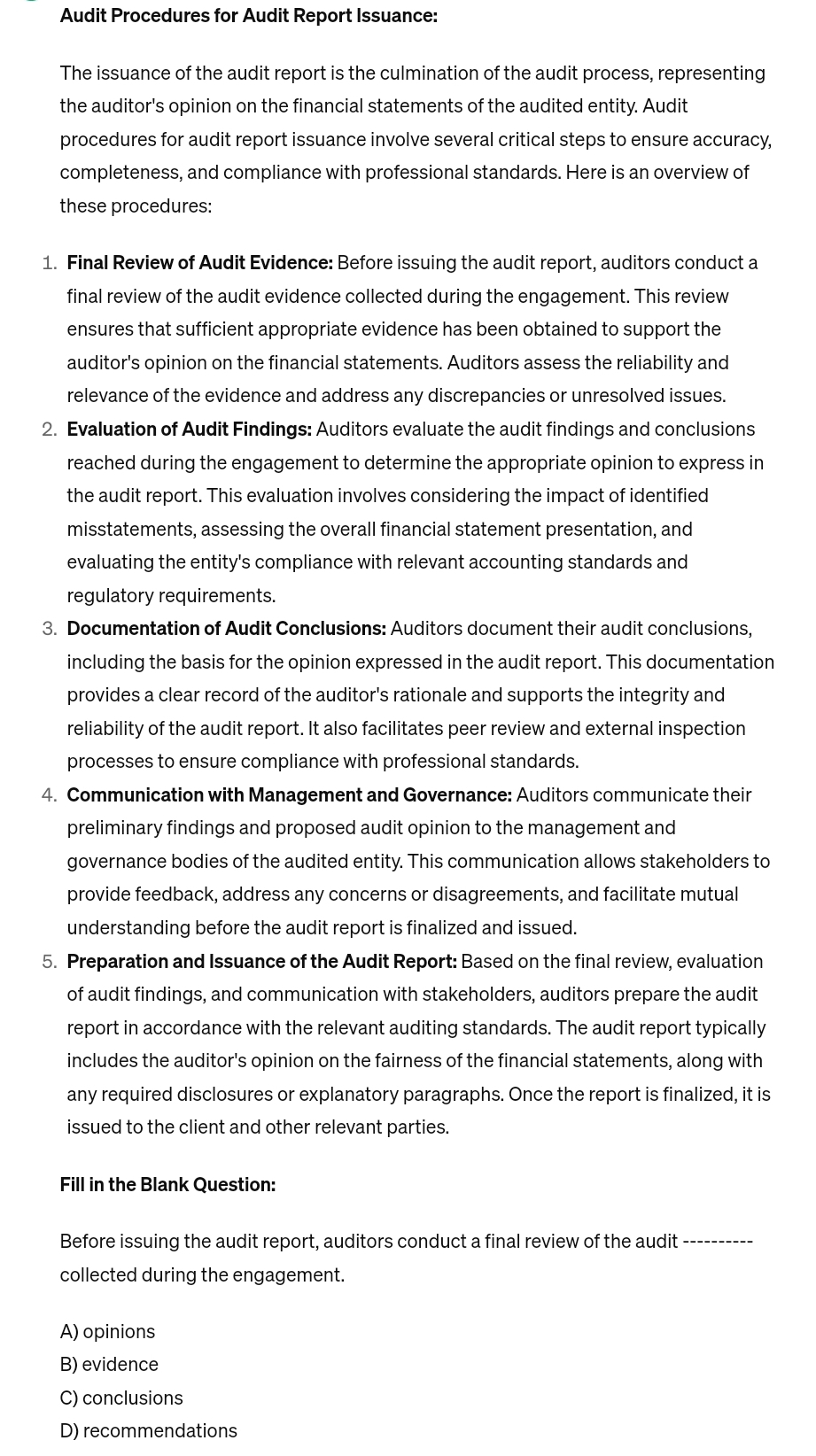 Solved Audit Procedures for Audit Report Issuance:The | Chegg.com