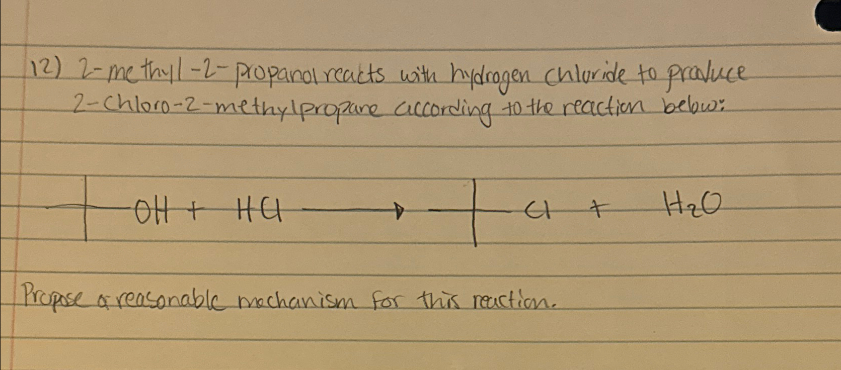 Solved 2-methyl -2-propanol reacts with hydrogen chluride to | Chegg.com