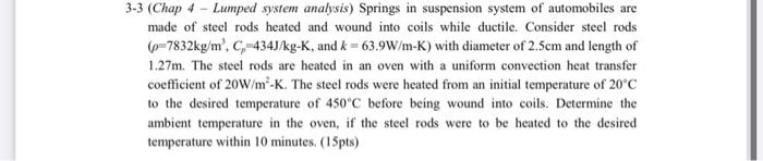 Solved 3-2 (Chap 4 - Lumped system analysis) (a) What are | Chegg.com