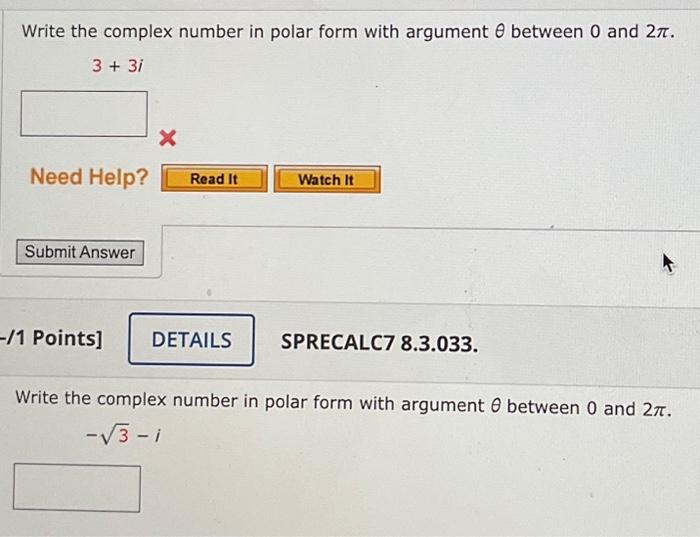 Solved Write the complex number in polar form with argument | Chegg.com