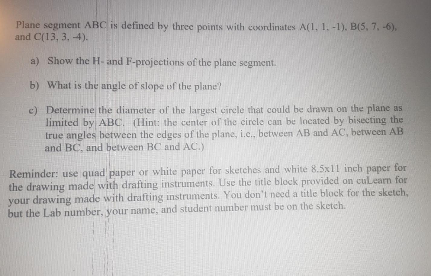 Solved Plane segment ABC is defined by three points with | Chegg.com
