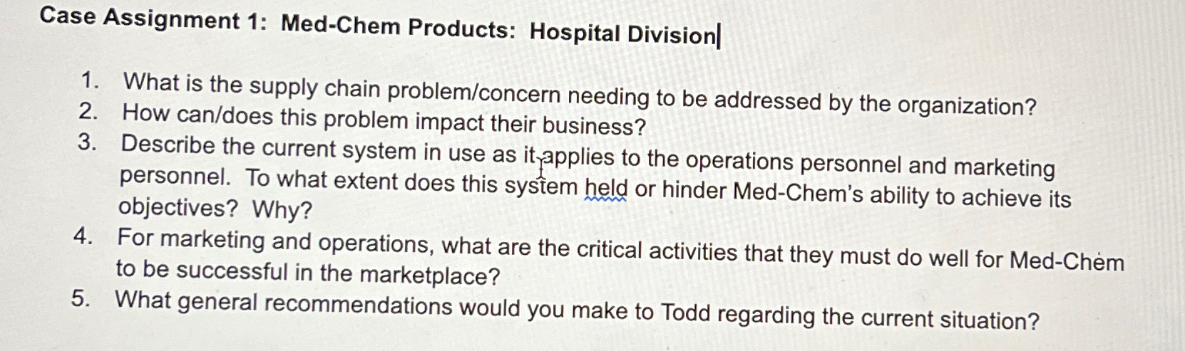 Solved Case Assignment 1: Med-Chem Products: Hospital | Chegg.com