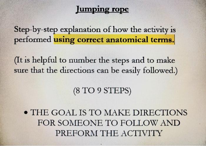 Solved Jumping rope Step-by-step explanation of how the | Chegg.com