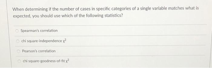 Solved When determining if the number of cases in specific | Chegg.com
