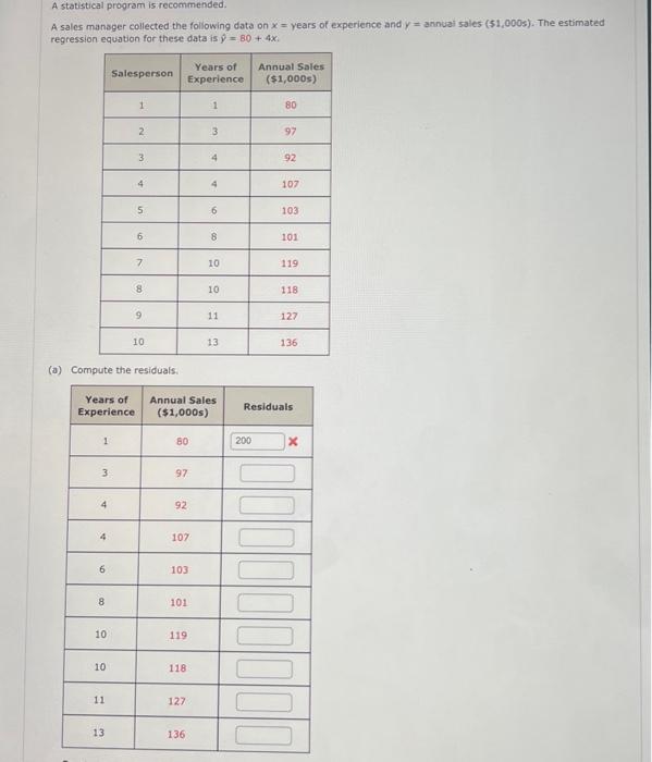Solved A statistical program is recommended. A sales manager | Chegg.com