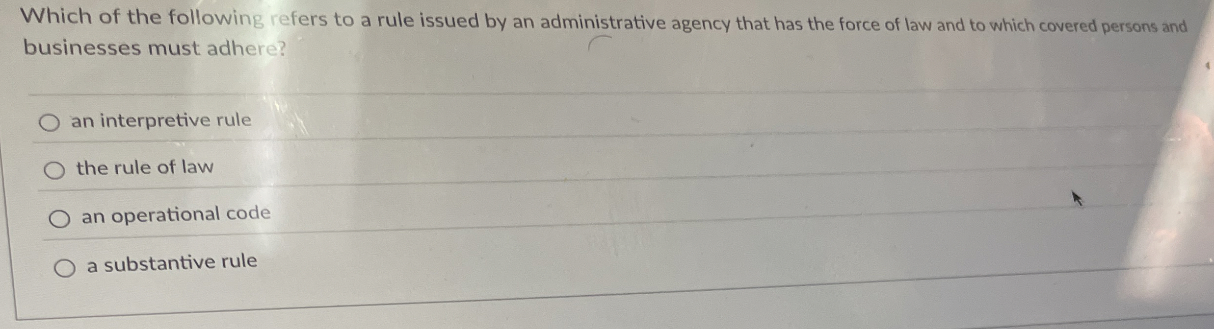 Solved Which of the following refers to a rule issued by an | Chegg.com