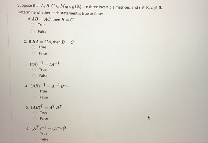 Solved Suppose that A, B, C e Mmxn (R) are three invertible | Chegg.com