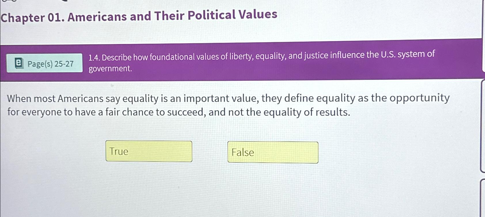 Solved Chapter 01. ﻿Americans and Their Political Values1.4. | Chegg.com