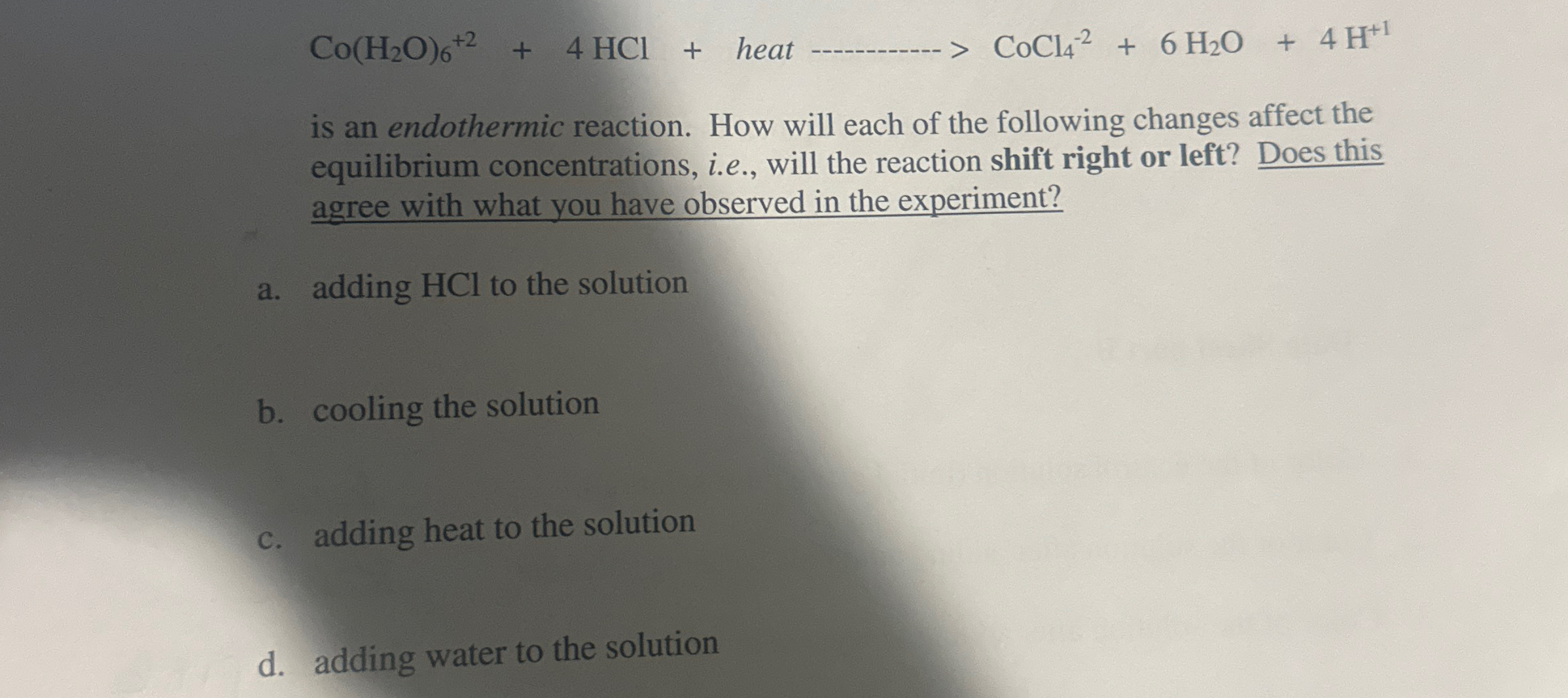 Solved Co(H2O)6+2+4HCl+ ﻿heat | Chegg.com