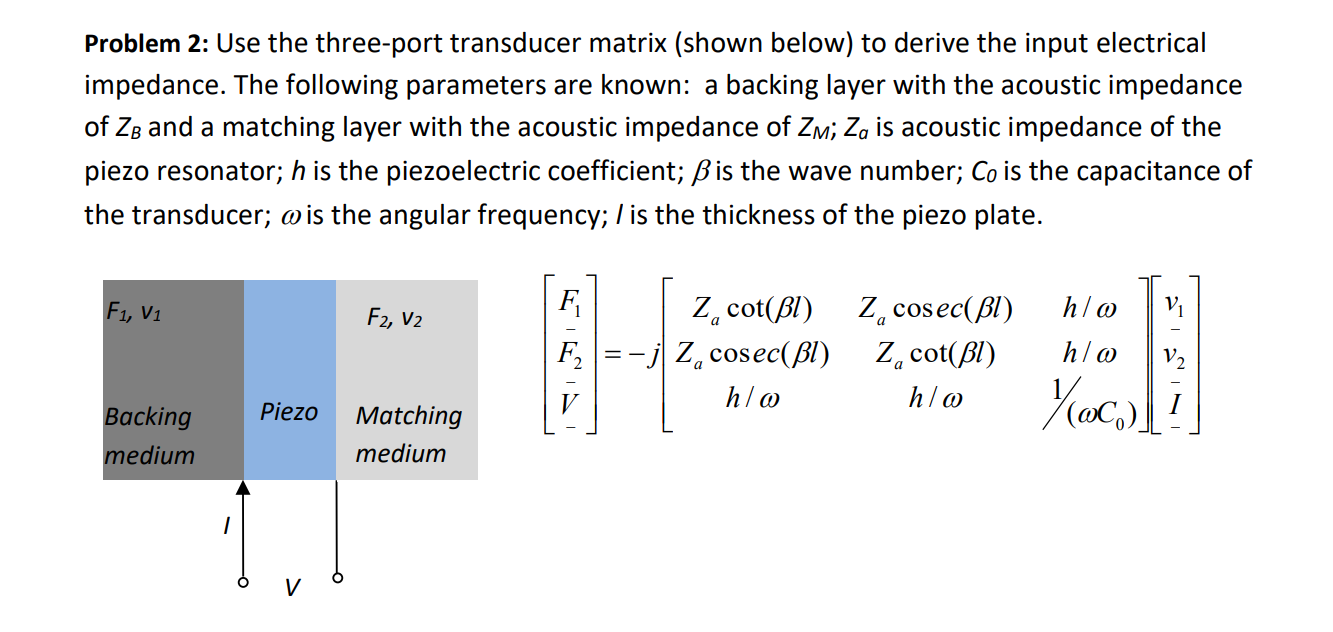 Solved Use the three-port transducer matrix (shown | Chegg.com