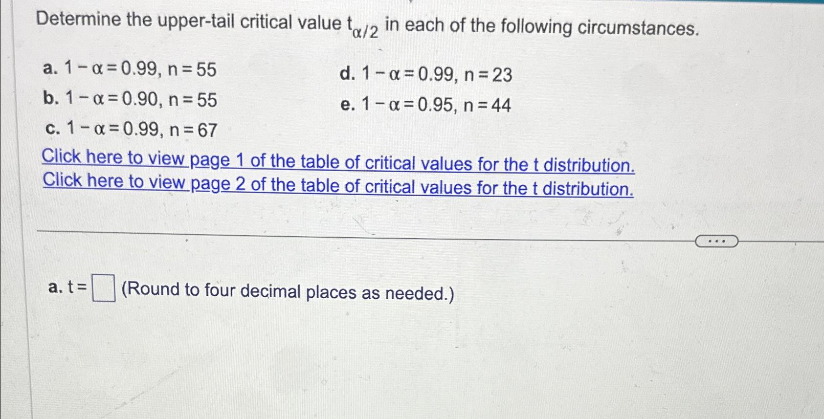 Solved Determine the upper-tail critical value tα2 ﻿in each | Chegg.com