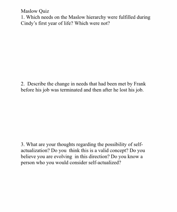 Solved Maslow Quiz 1. Which needs on the Maslow hierarchy | Chegg.com