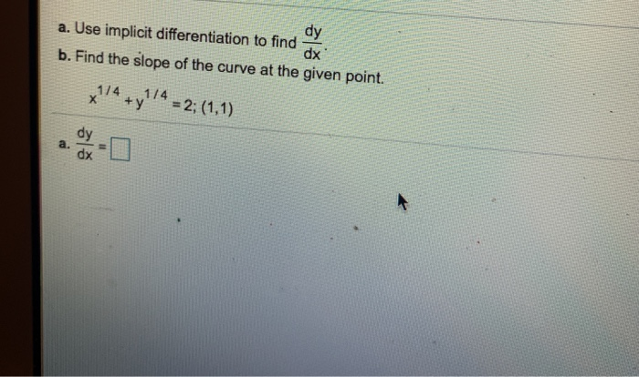 Solved Use implicit differentiation to find dy dx sin ( 3y2) | Chegg.com