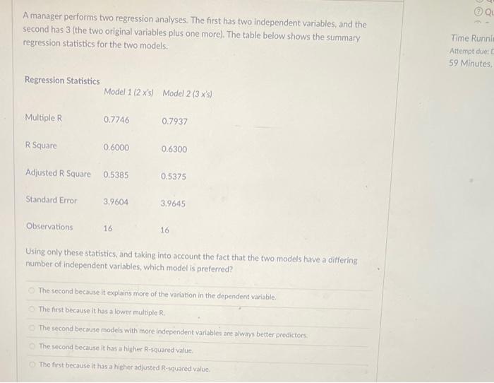 Solved A manager performs two regression analyses. The first | Chegg.com