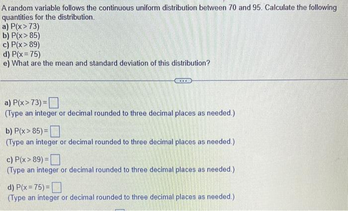 Solved A random variable follows the continuous uniform | Chegg.com