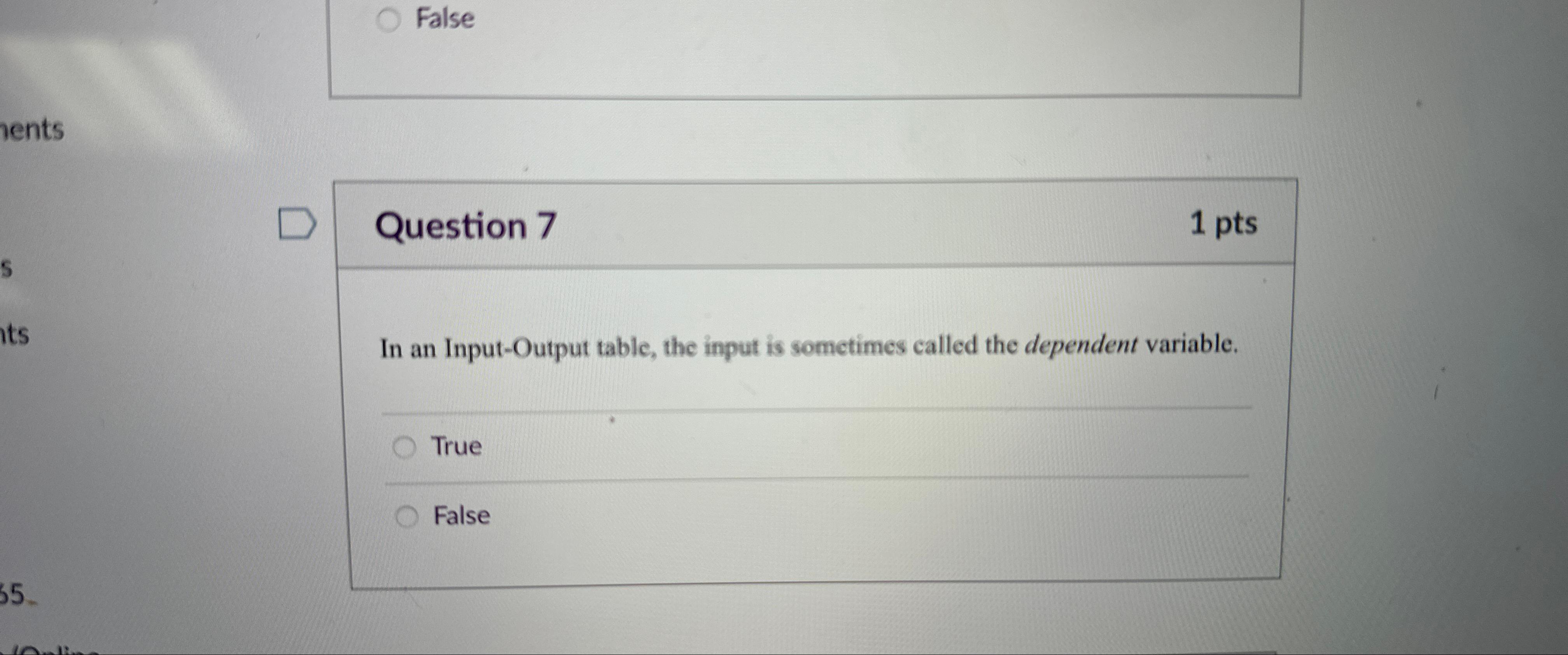 Solved FalseQuestion 71 ﻿ptsIn an Input-Output table, the | Chegg.com