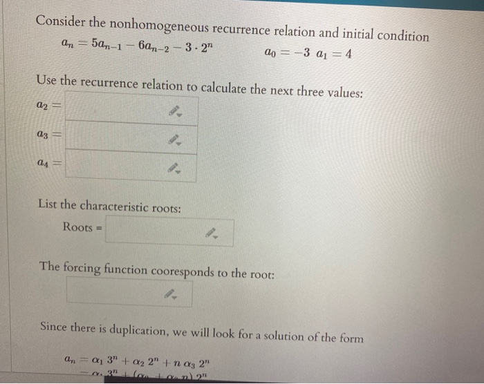 Solved Consider the nonhomogeneous recurrence relation and | Chegg.com