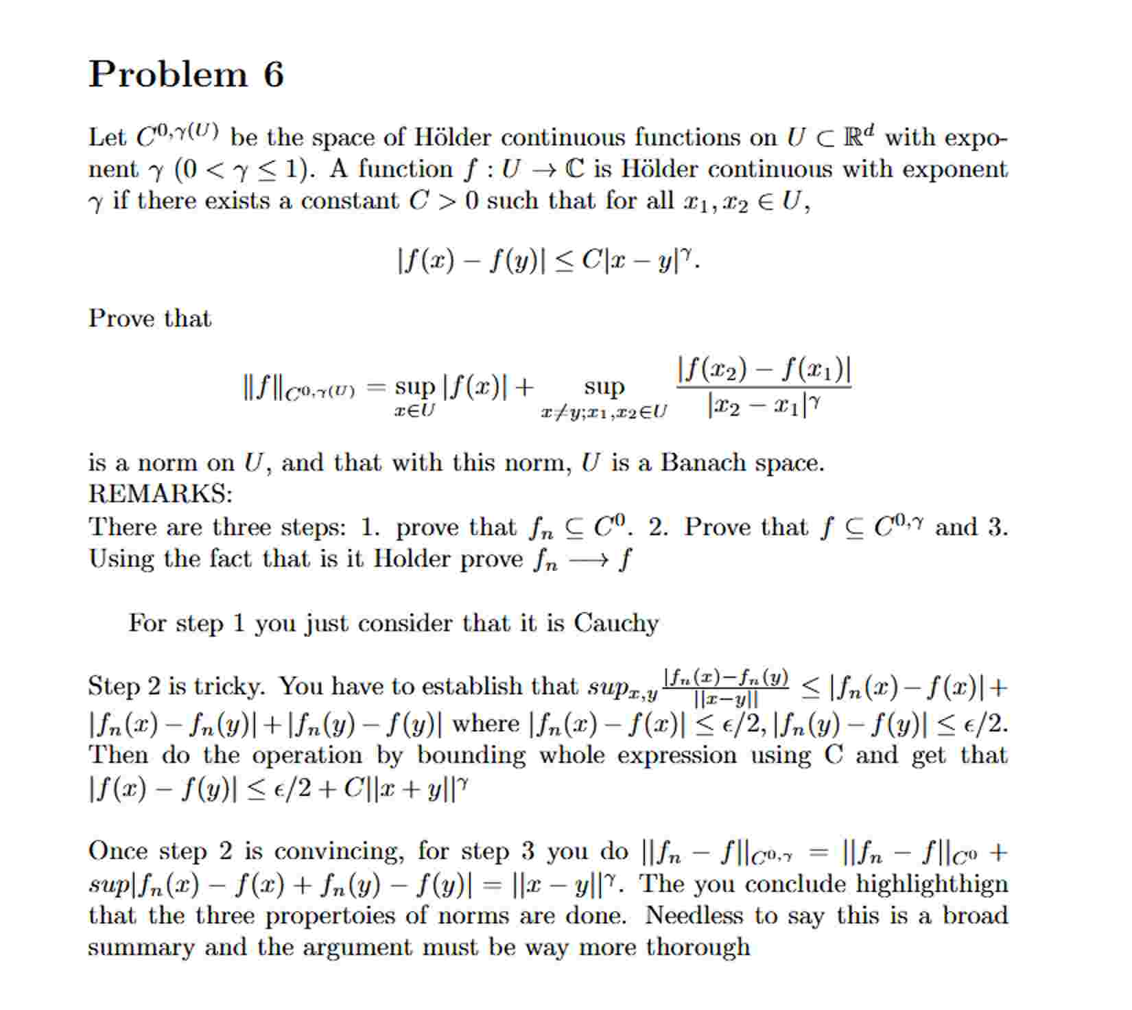 Solved Problem 6Let C0,γ(U) be ﻿the space of Hölder | Chegg.com