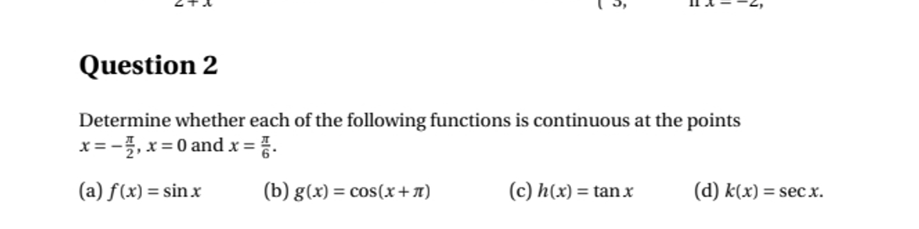Solved Question 2Determine whether each of the following | Chegg.com