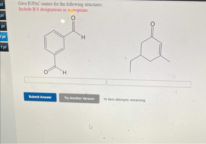 Solved ot Give IUPAC names for the following structures: | Chegg.com