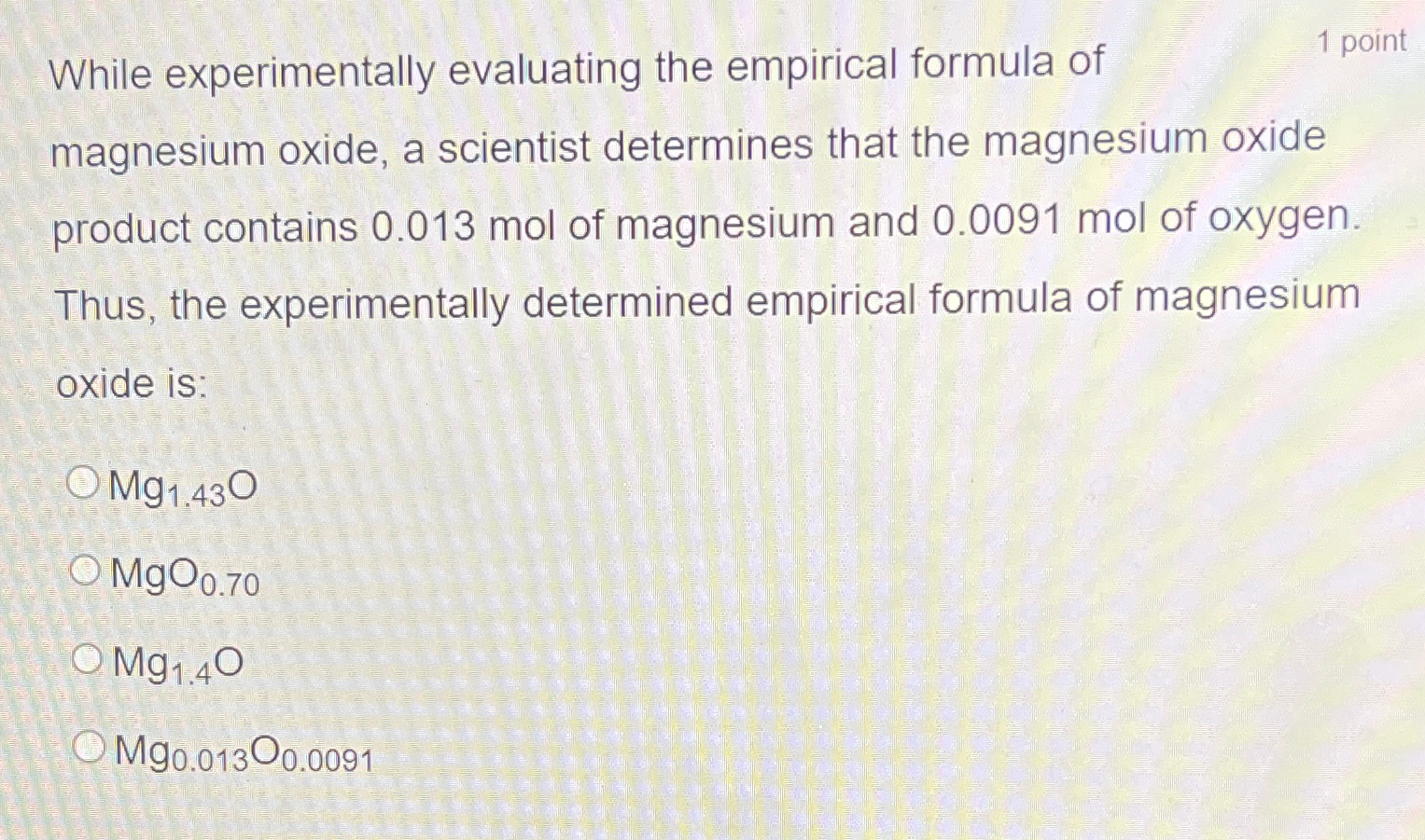 Solved While experimentally evaluating the empirical formula | Chegg.com