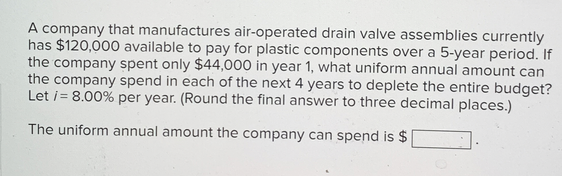 A company that manufactures air-operated drain valve | Chegg.com